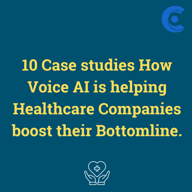 10 Use Cases How Voice AI is helping Healthcare Companies boost their Bottomline. – CoreView