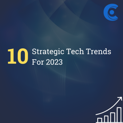 Top 10 Strategic Tech Trends For 2023 – CoreView